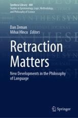 Retraction Matters: New Developments in the Philosophy of Language ...