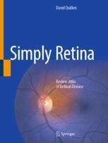 Simply Retina: Review Atlas of Retinal Disease | Springer Nature Link ...