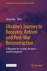 Ukraine's Journey to Recovery, Reform and Post-War Reconstruction: A ...