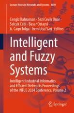 Intelligent and Fuzzy Systems: Intelligent Industrial Informatics and Efficient Networks ...