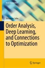 Order Analysis, Deep Learning, and Connections to Optimization | SpringerLink