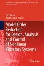 Model Order Reduction for Design, Analysis and Control of Nonlinear ...