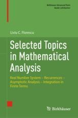 Selected Topics in Mathematical Analysis: Real Number System ...