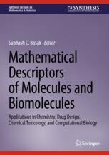 Mathematical Descriptors of Molecules and Biomolecules: Applications in ...