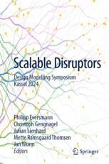 Scalable Disruptors: Design Modelling Symposium Kassel 2024 | SpringerLink