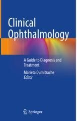 Clinical Ophthalmology: A Guide to Diagnosis and Treatment | SpringerLink