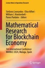 Mathematical Research for Blockchain Economy: 5th International ...
