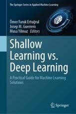 Shallow Learning vs. Deep Learning: A Practical Guide for Machine ...