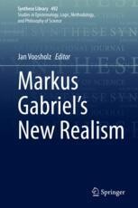 Markus Gabriel’s New Realism | SpringerLink