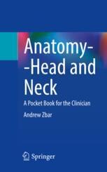 Anatomy--Head and Neck: A Pocket Book for the Clinician | SpringerLink