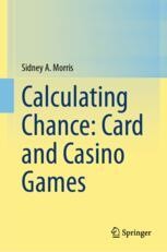 Calculating Chance: Card and Casino Games | Springer Nature Link ...