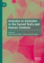 Inclusion or Exclusion in the Sacred Texts and Human Contexts ...
