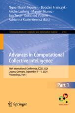 Advances in Computational Collective Intelligence: 16th International Conference, ICCCI 2024 ...