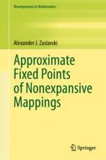 Approximate Fixed Points of Nonexpansive Mappings | SpringerLink