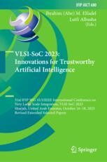 VLSI-SoC 2023: Innovations for Trustworthy Artificial Intelligence: 31st IFIP WG 10.5/IEEE ...