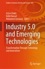 Industry 5.0 and Emerging Technologies: Transformation Through ...
