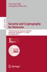 Security and Cryptography for Networks: 14th International Conference, SCN 2024, Amalfi, Italy ...