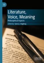 Literature, Voice, Meaning: Philosophical Aspects | SpringerLink