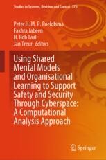Using Shared Mental Models and Organisational Learning to Support Safety and Security Through ...