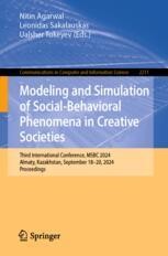Modeling and Simulation of Social-Behavioral Phenomena in Creative ...