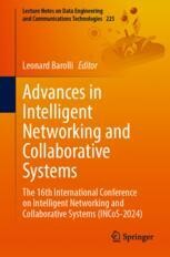 Advances in Intelligent Networking and Collaborative Systems: The 16th ...