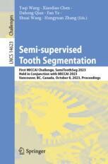 Semi-supervised Tooth Segmentation: First MICCAI Challenge, SemiToothSeg 2023, Held in ...