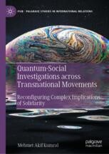 Quantum-Social Investigations across Transnational Movements ...