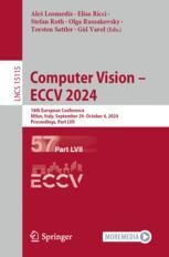 Computer Vision – ECCV 2024: 18th European Conference, Milan, Italy ...