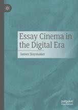 Essay Cinema in the Digital Era | SpringerLink