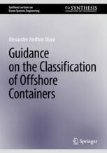 Guidance on the Classification of Offshore Containers | Springer Nature Link (formerly SpringerLink)
