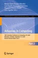 Advances in Computing: 18th Colombian Conference on Computing, CCC 2024, Manizales, Colombia ...