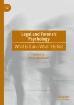 Legal and Forensic Psychology: What Is It and What It Is Not | SpringerLink