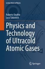 Physics and Technology of Ultracold Atomic Gases | Springer Nature Link ...