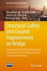 Structural Safety and Ground Improvement on Bridge: Proceedings of 2024 ...