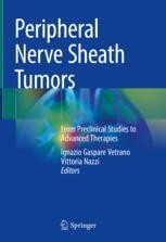 Peripheral Nerve Sheath Tumors: From Preclinical Studies to Advanced ...