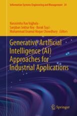 Generative Artificial Intelligence (AI) Approaches for Industrial ...