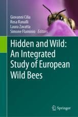 Hidden and Wild: An Integrated Study of European Wild Bees | SpringerLink