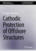 Cathodic Protection of Offshore Structures | SpringerLink