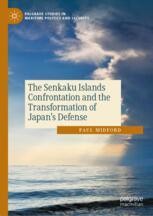 The Senkaku Islands Confrontation and the Transformation of Japan’s ...
