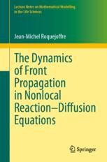 The Dynamics of Front Propagation in Nonlocal Reaction–Diffusion ...