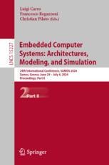 Embedded Computer Systems: Architectures, Modeling, and Simulation: 24th International ...