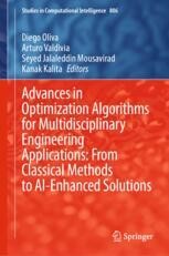Advances in Optimization Algorithms for Multidisciplinary Engineering Applications: From ...