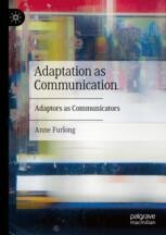 Adaptation as Communication: Adaptors as Communicators | SpringerLink