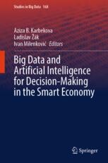 Big Data and Artificial Intelligence for Decision-Making in the Smart ...