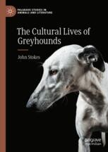 The Cultural Lives of Greyhounds | SpringerLink