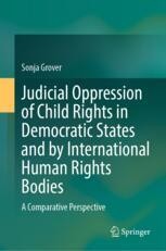 Judicial Oppression of Child Rights in Democratic States and by ...