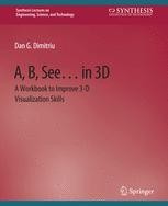 A, B, See... in 3D: A Workbook to Improve 3-D Visualization Skills ...