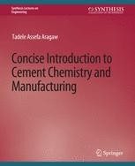 Concise Introduction to Cement Chemistry and Manufacturing | SpringerLink