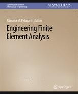 Engineering Finite Element Analysis | SpringerLink