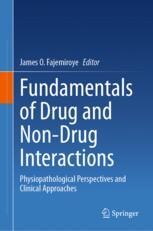 Fundamentals of Drug and Non-Drug Interactions: Physiopathological ...